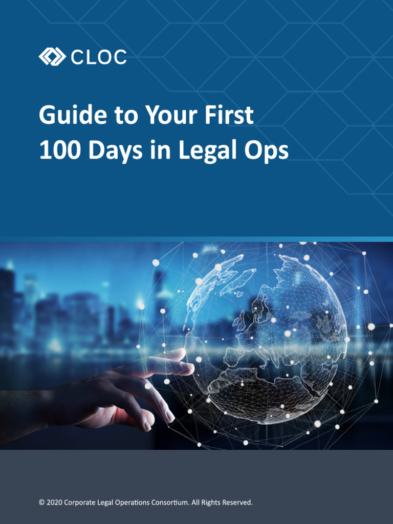 First 100 Days in Legal Ops Guide | PDF | Outsourcing | Leadership