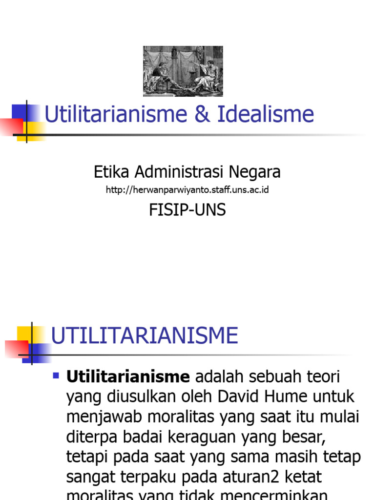 Utilitarianisme Idealisme Etika | PDF