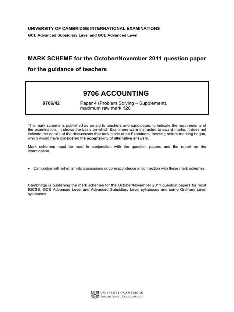 9706 Accounting: MARK SCHEME For The October/November 2011 Question ...