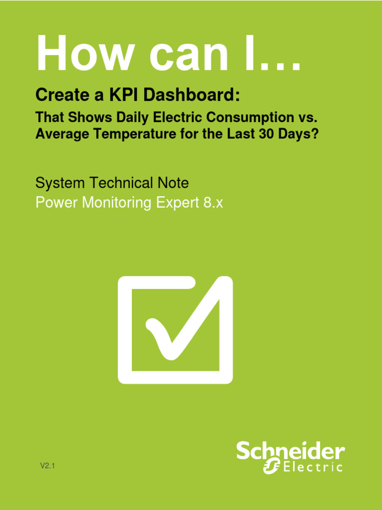 How Can I Create A KPI Dashboard That Shows Daily Electric Consumption ...