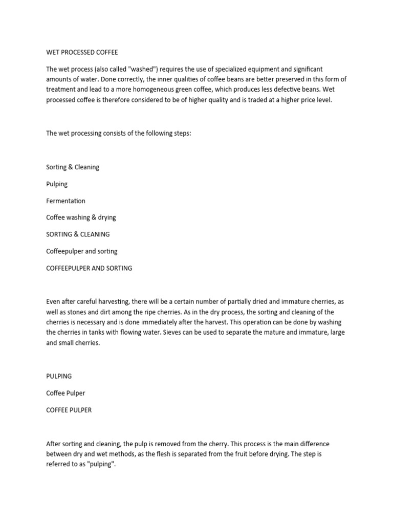 Wet Processed Coffee Overview | PDF | Coffee
