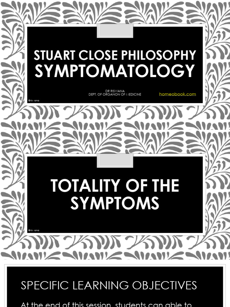 Stuart Close Philosophy - Totality of Symptoms | PDF | Homeopathy ...