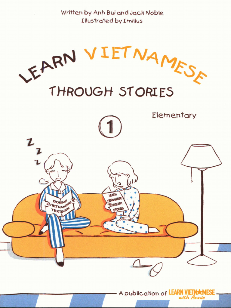 Anh Bui and Jack Noble - Learn Vietnamese Through Stories. Elementary ...