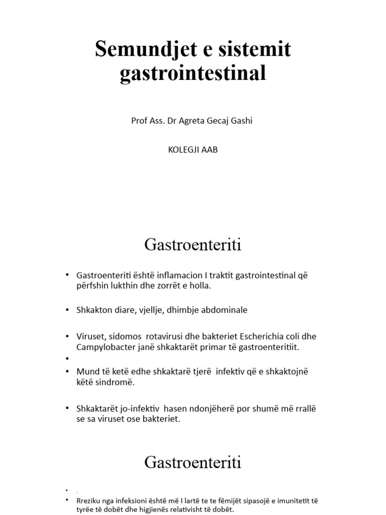 Semundjet e Sistemit Gastrointestinal: Prof Ass. DR Agreta Gecaj Gashi ...