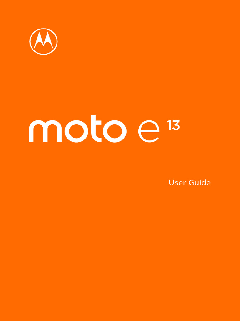 Motorola E13 User Guide Overview | PDF | Google Play | Android ...