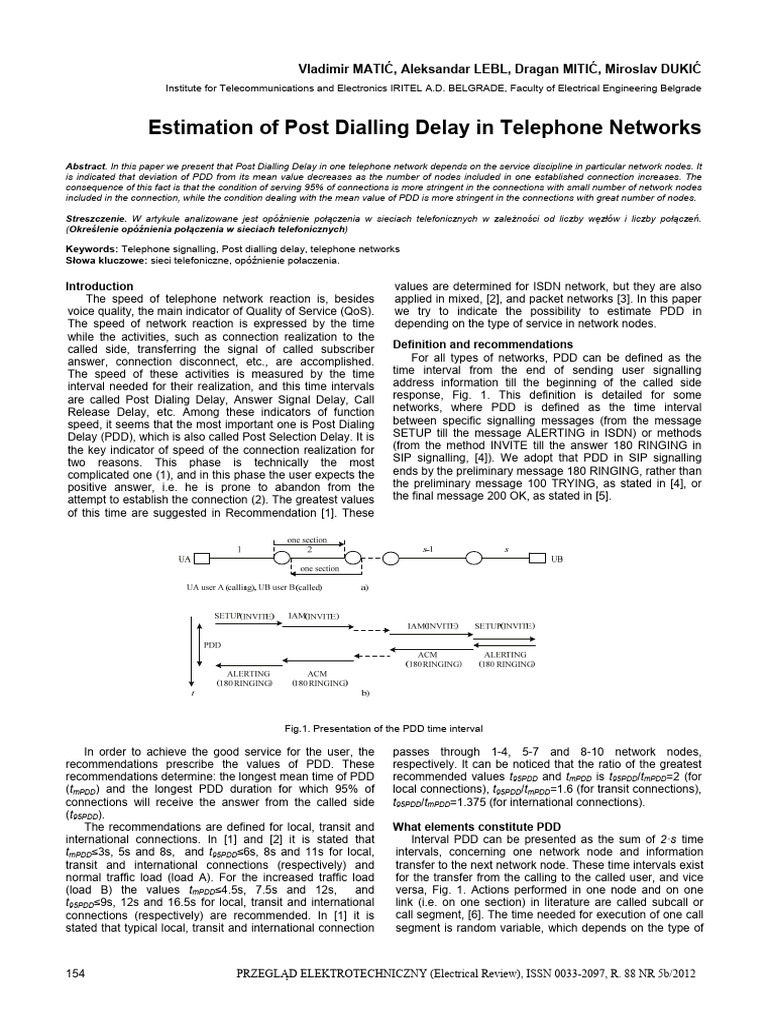 Estimation of Post Dialling Delay in Telephone Networks: Vladimir MATIĆ ...