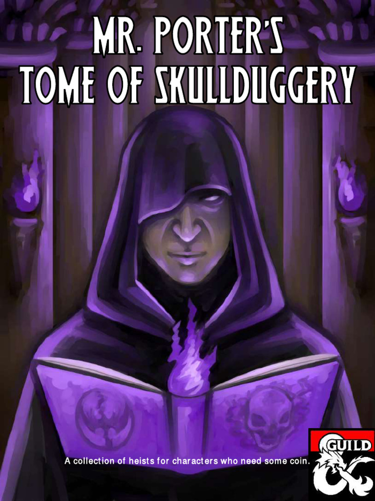 Benjamin Reece - MR Porter's Tome of Skullduggery | PDF | Wizards Of ...