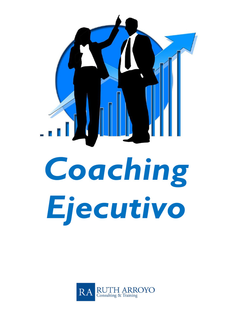 Coaching Ejecutivo | PDF | Business | Desarrollo personal