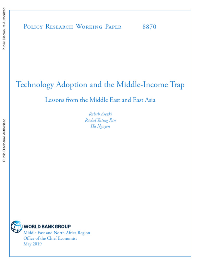 Technology Adoption and The Middle Income Trap Lessons From The Middle ... Technology Adoption and The Middle Income Trap Lessons From The Middle ...