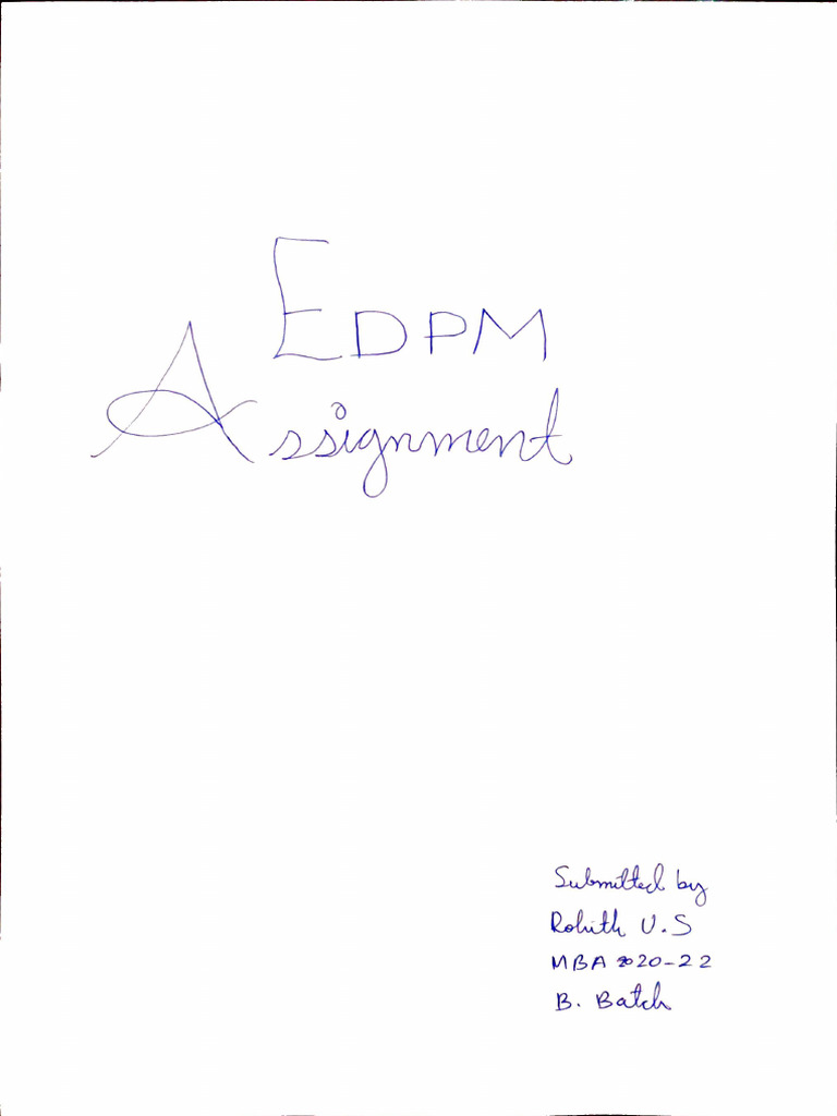 Edpm Assignment Submitted by Rohith Ulleri Sasidharan | PDF