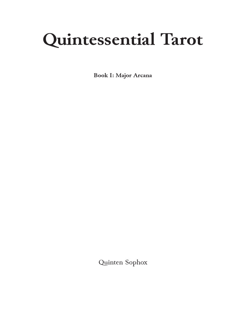Quintessential Tarot Symbolism and Numer | PDF | Major Arcana