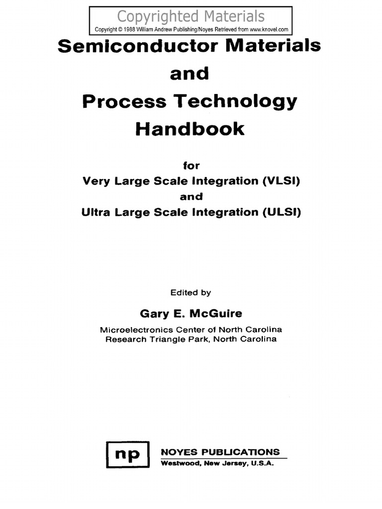 McGuire, G.E. (Eds.) - Semiconductor Materials and Process Technology ...