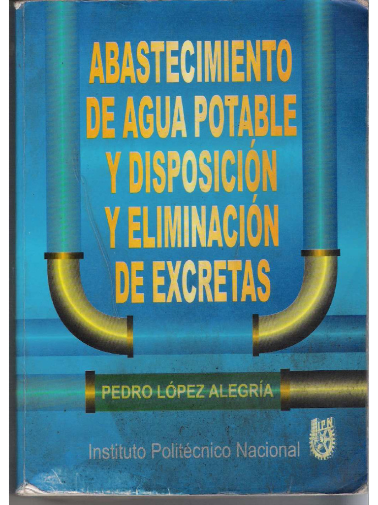 3-IPN-Abastecimiento de Agua Potable y Disposicion y Eliminacion de Excretas I | PDF