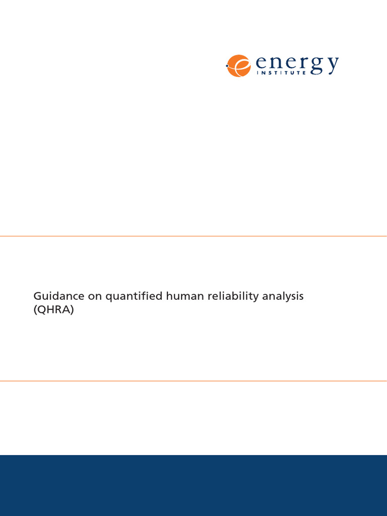 Energy Institute - Guidance On Quantified Human Reliability Analysis ...