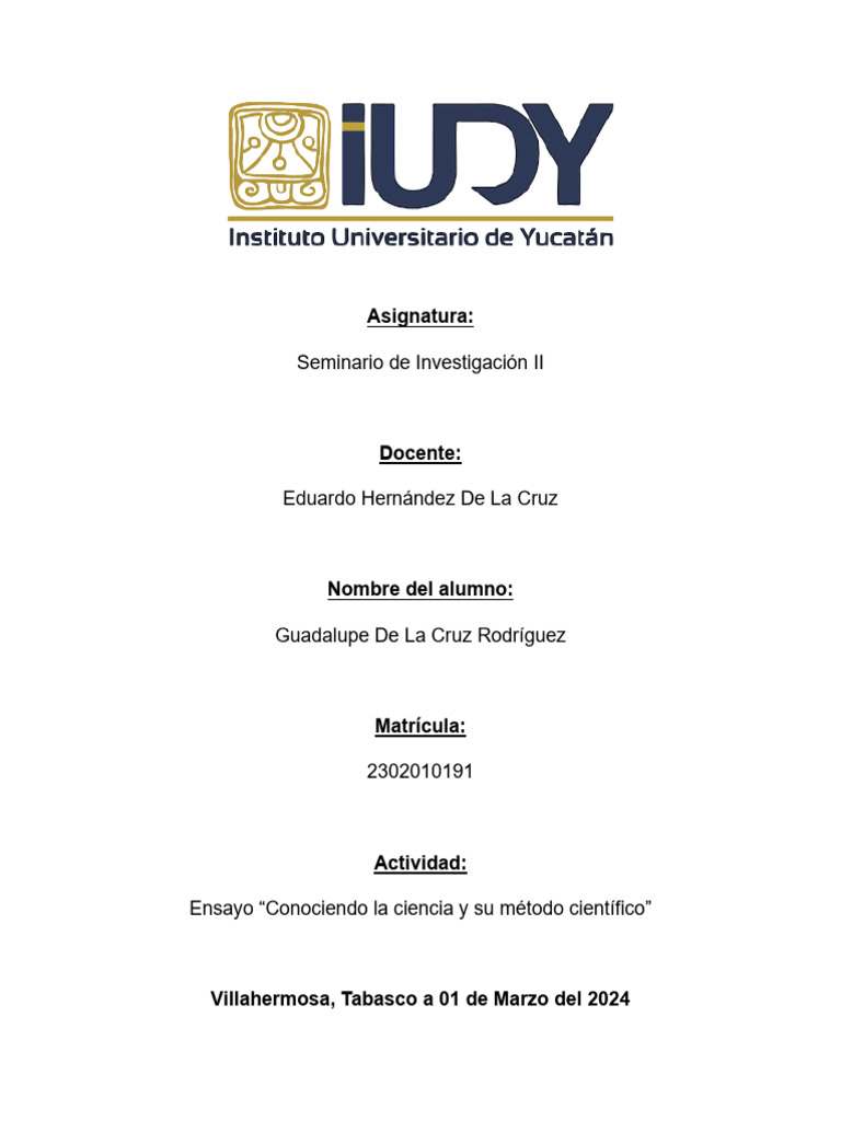 Ensayo - Conciendo La Ciencia y Su Método Científico - GCR | PDF ...