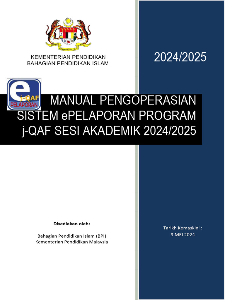 2024/2025 Manual Pengoperasian Sistem Epelaporan Program j-QAF SESI ...