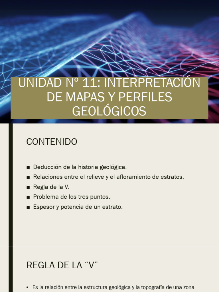 Unidad #11 - INTERPRETACIÓN DE MAPAS Y PERFILES GEOLÓGICOS | PDF | Estratigrafía | Valle