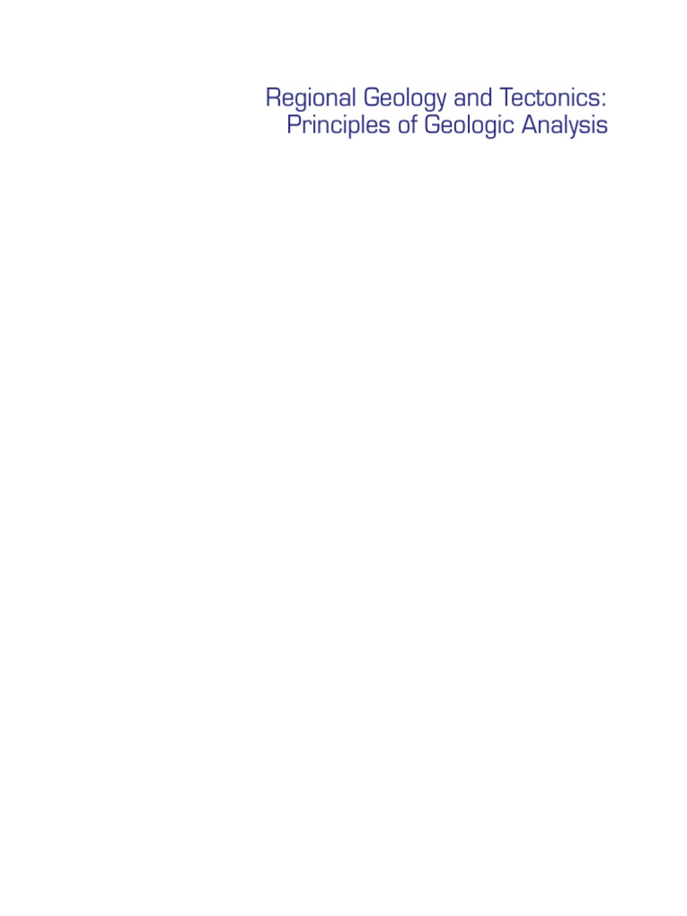1 Front Matter 2012 Regional Geology and Tectonics Principles of Geologic Ana | PDF