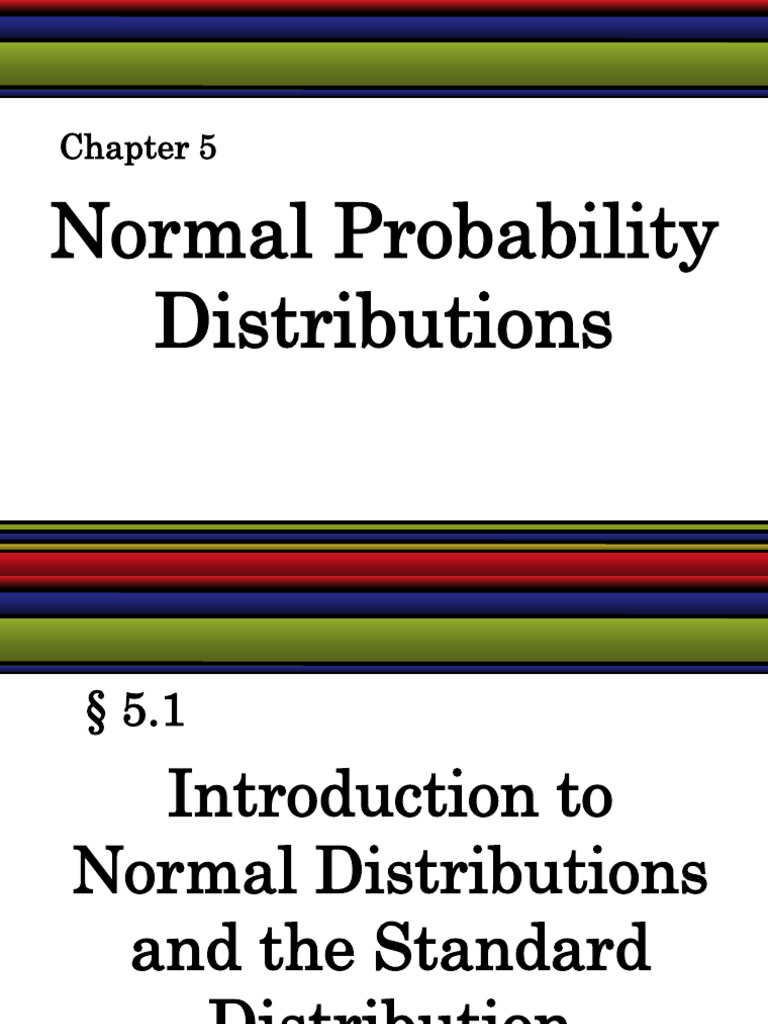 Chapter 5 Normal Probability First Half Complete | PDF | Normal Distribution | Standard Deviation