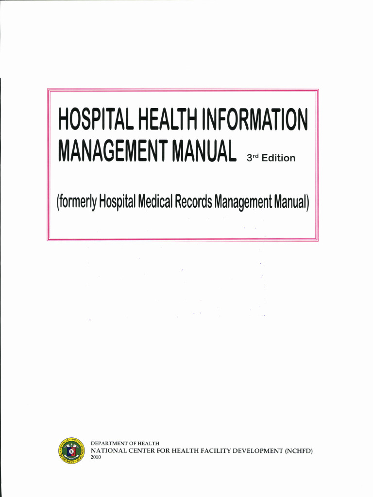 Hospital Health Information Management Manual Formerly Hospital Medical ...