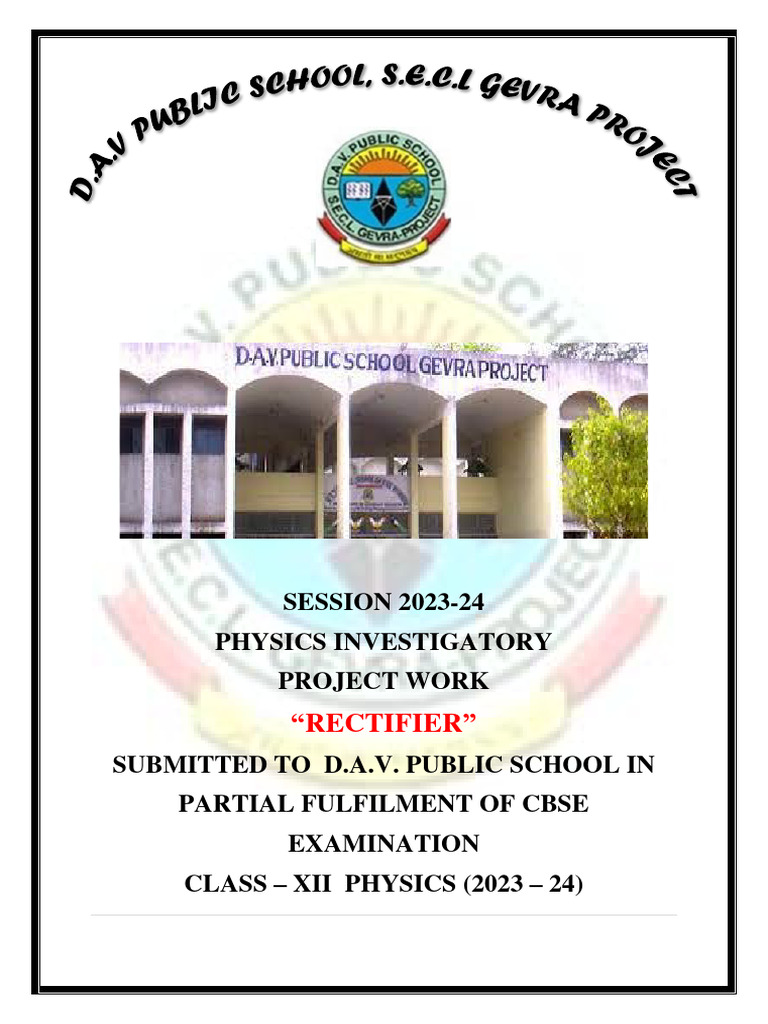 Investigatory Project Ajit Das | PDF | Rectifier | Diode