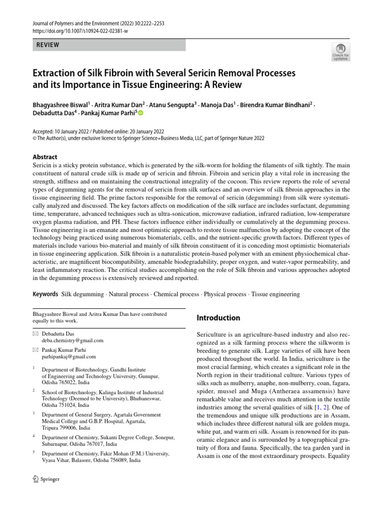 Extraction of Silk Fibroin With Several Sericin Removal Processes and Its Importance in Tissue ...
