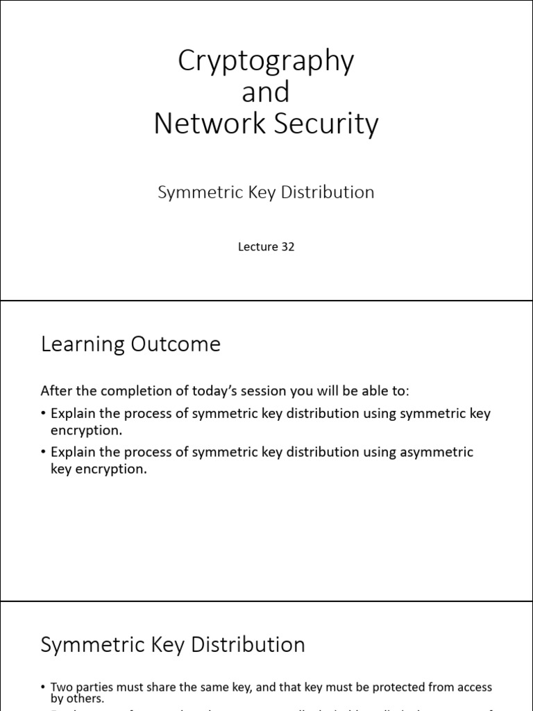Lecture 32 - Symmetric Key Distribution | PDF | Key (Cryptography) | Encryption