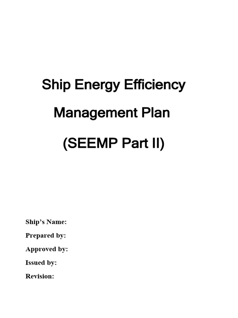 SEEMP Part II - 202206161 | PDF | Fuel Oil | Liquefied Petroleum Gas