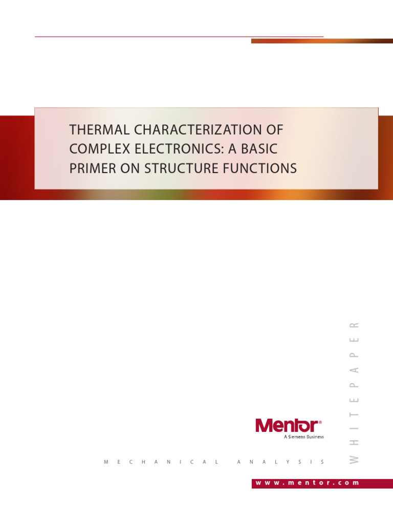 Thermal Characterization of Complex Electronics A Basic Primer On ...