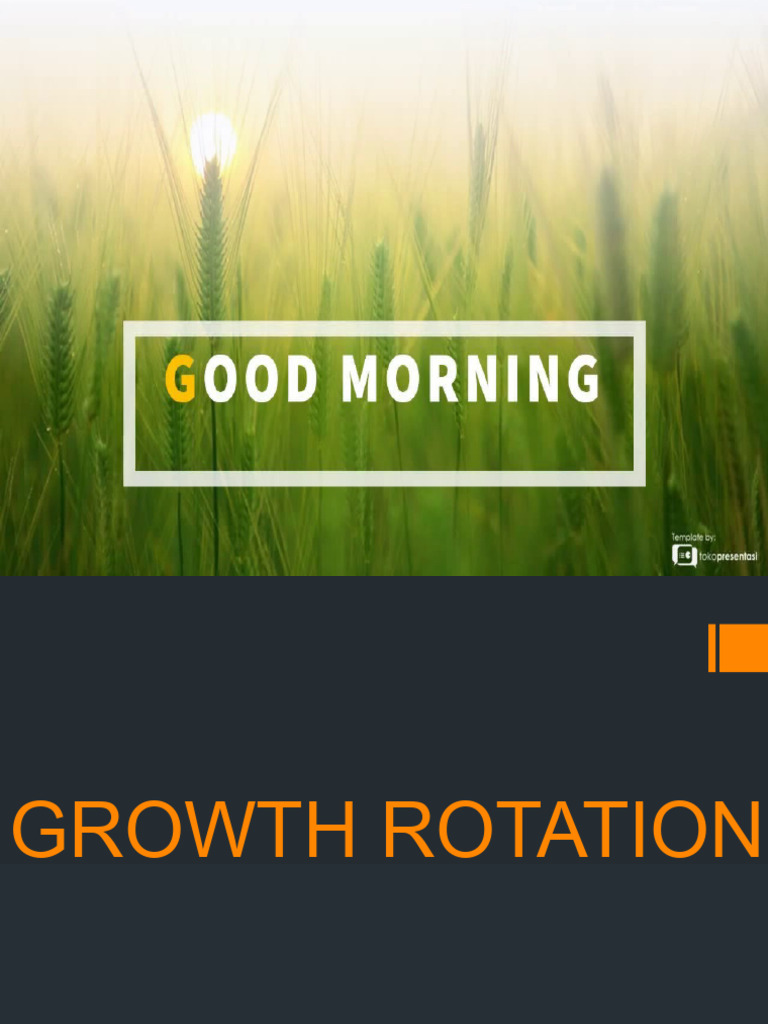 GROWTH ROTATION PPT | PDF | Dentistry Branches | Mouth