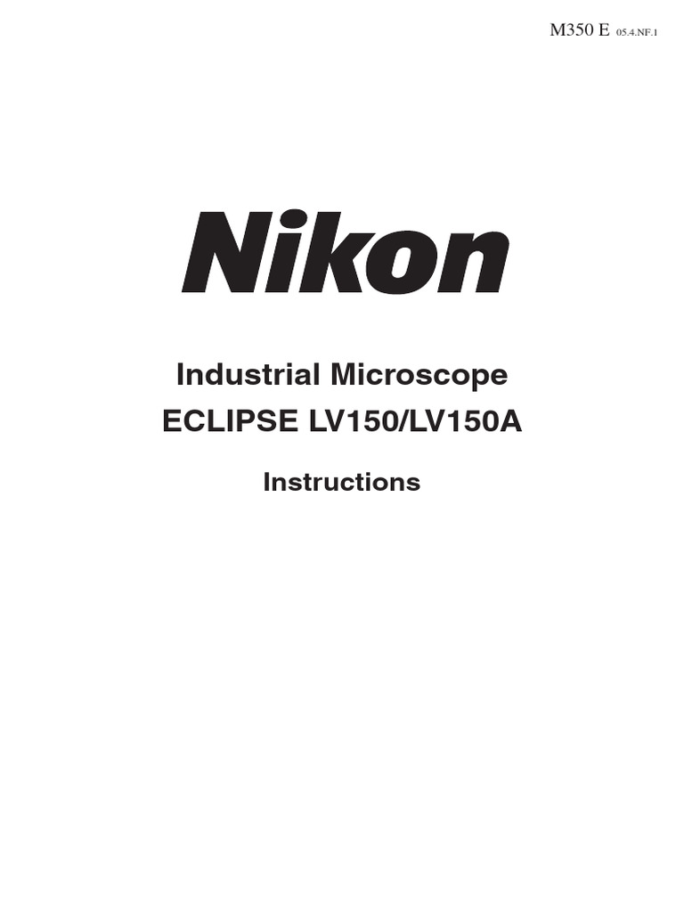 Nikon Eclipse LV150 User Guide | PDF | Microscope | Microscopy