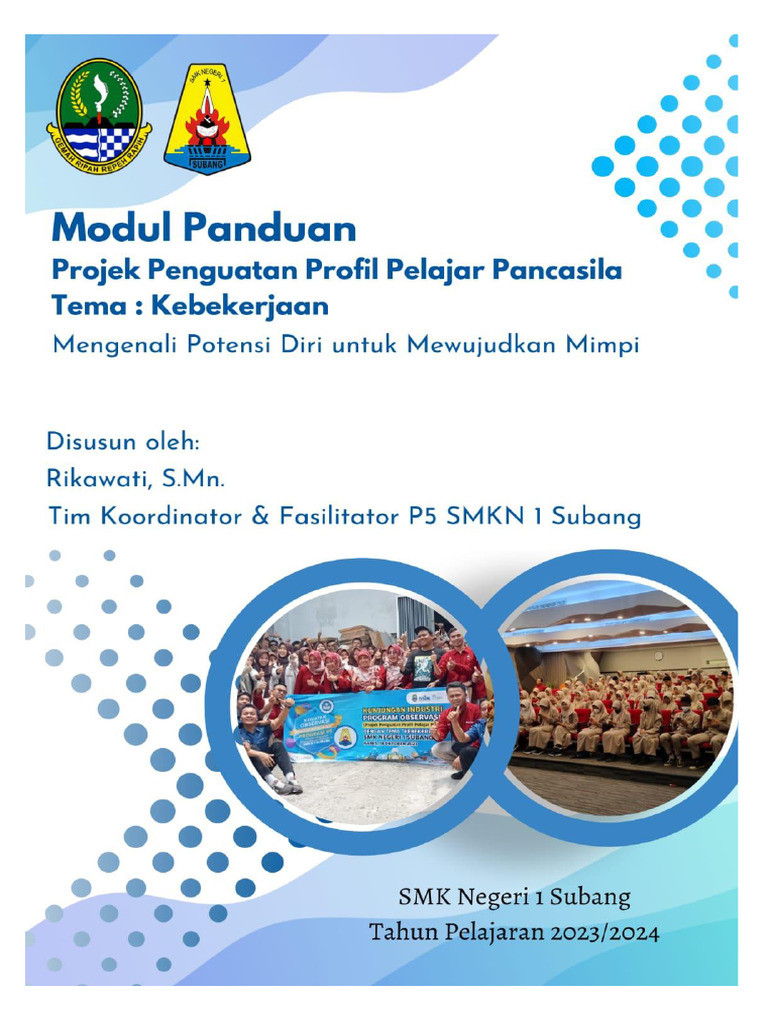 Modul P5 Kebekerjaan 2024 SMKN 1 SUbang | PDF | Karier & Perkembangan | Ilmu Sosial