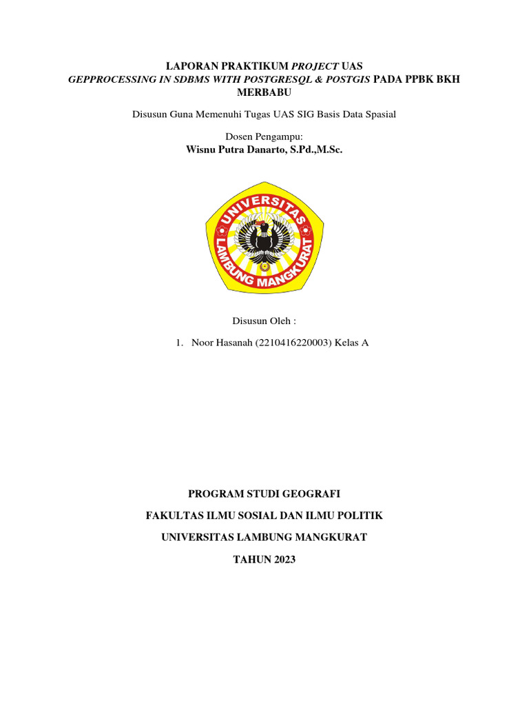 Noor Hasanah - A - 2210416220003 - Laprak Uas Project Sig Basis Data Spasial Sem 3 | PDF ...