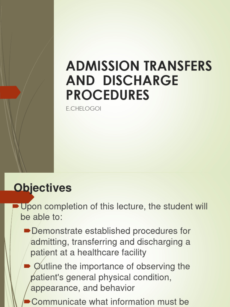 Lecture 2 Admission Transfer and Discharge of Patients (Autosaved ...