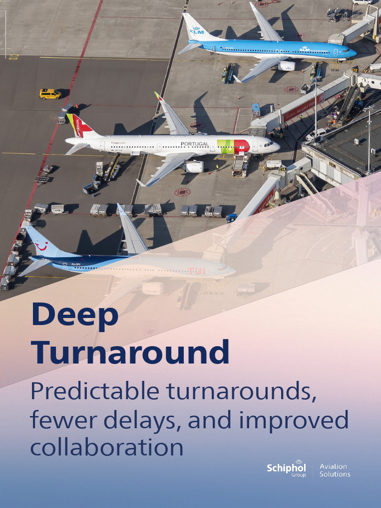Schiphol's Deep Turnaround Solution | PDF | Airport | Artificial ...