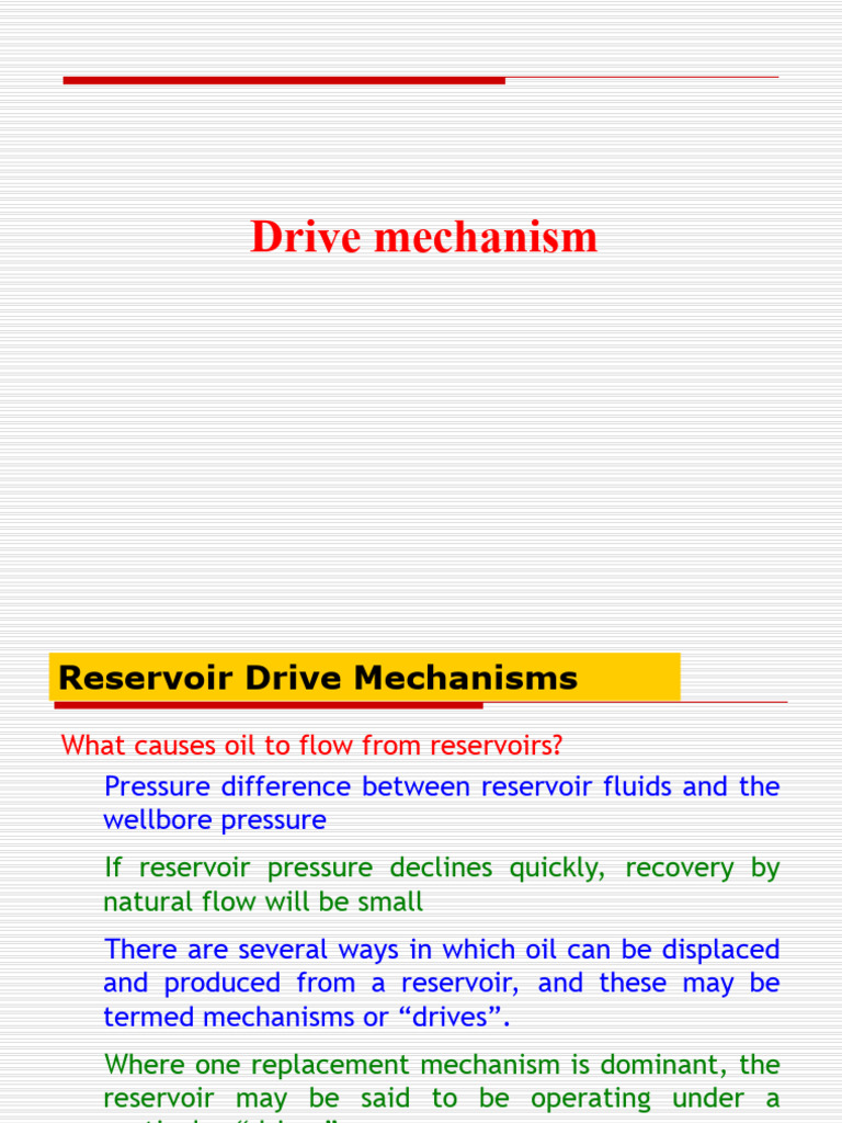 Drive Mechanisms | PDF | Petroleum Reservoir | Petroleum
