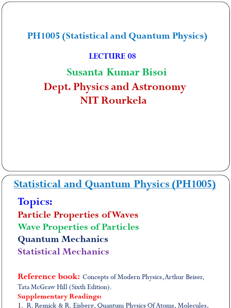 Lect 08 PH1005 SKBisoi | PDF | Waves | Quantum Mechanics