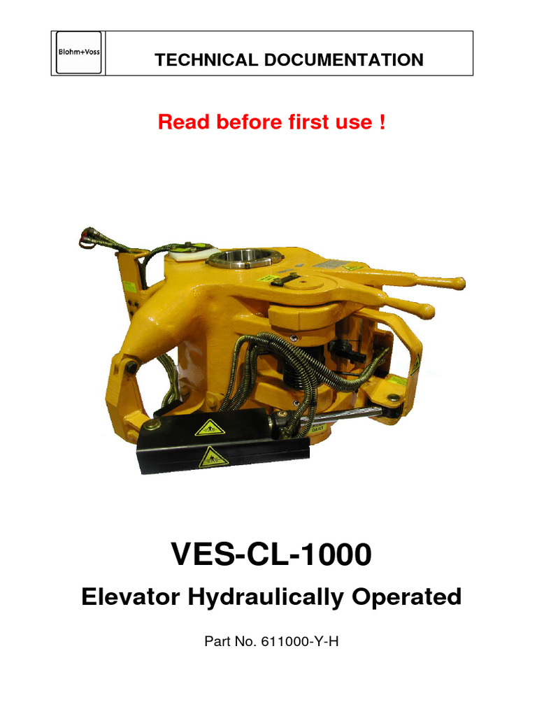 611000-Y-H-D Rev 004 - B V Manual VES-CL 1000 Hydr | PDF | Elevator | Pipe (Fluid Conveyance)