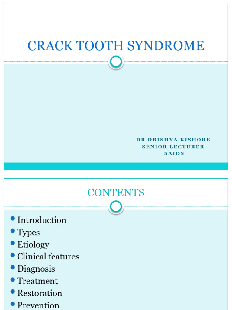 Crack Tooth Syndrome | PDF | Diseases And Disorders | Medical Specialties