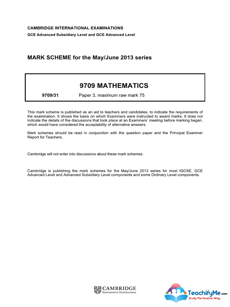 9709 June 2013 Paper 31 Mark Scheme | PDF | Mathematical Objects | Mathematical Analysis