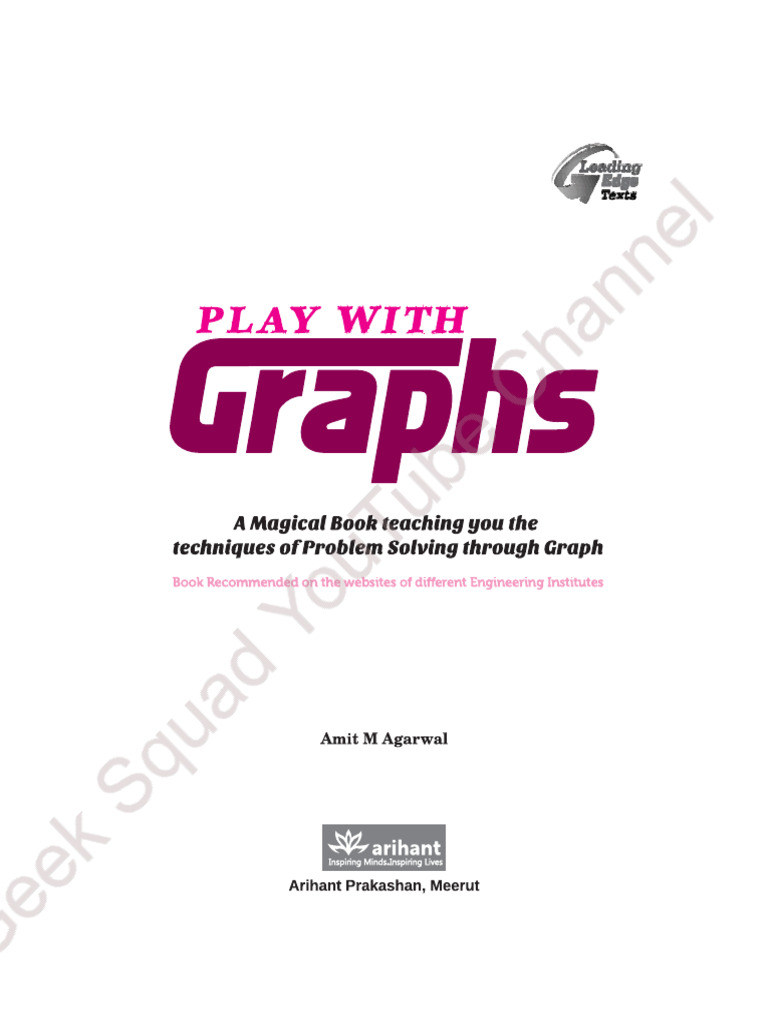 Geek Squad Play With Graphs by Amit m Agarwal PDF | PDF