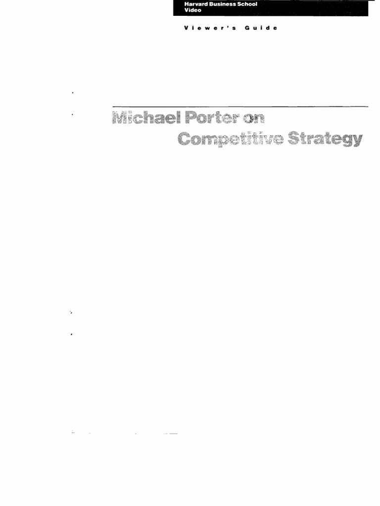 Hbs Michael Porter On Competitive Strategy Viewer S Guide Pdf