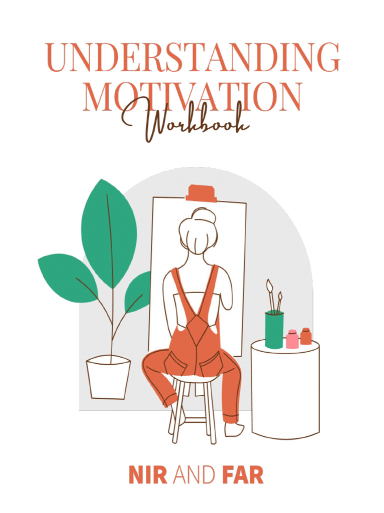 LIVE - NirAndFar Motivation Workbook | PDF | Motivational | Motivation