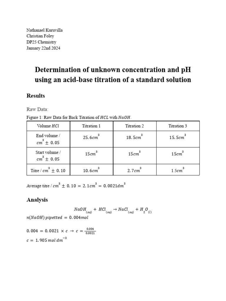 Determination of unknown concentration and pH using an acid-base titration of a standard ...