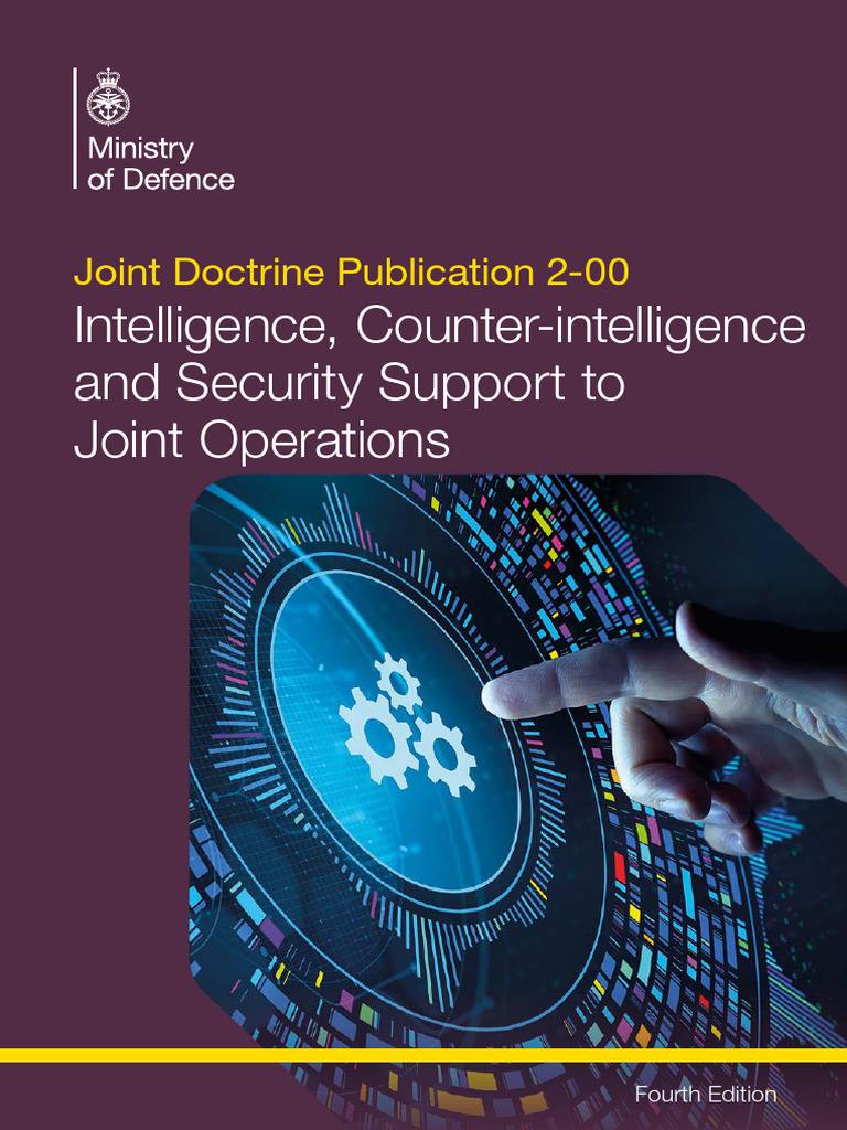 JDP 2 00 Ed 4 Web | PDF | Military Intelligence | Mi5