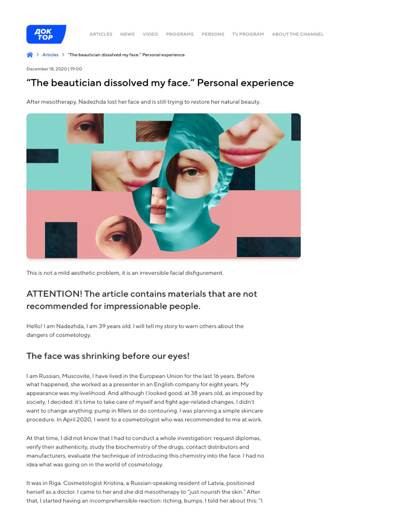 "The Beautician Dissolved My Face." Personal Experience - TV Channel ...