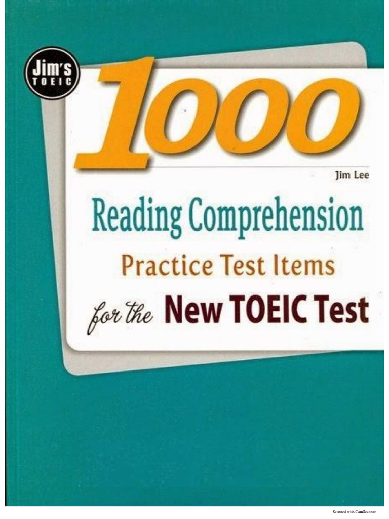 1000 Reading Comprehension Practice Test Items For The New TOEIC Test | PDF