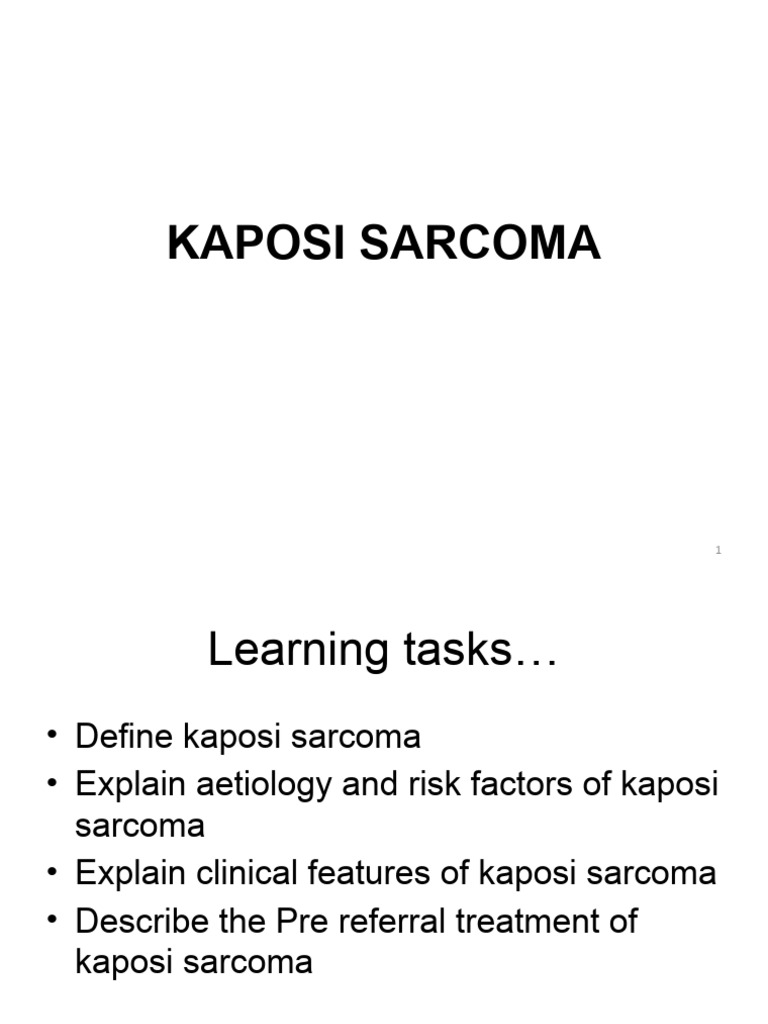 Kaposi Sarcoma | PDF | Medical Specialties | Diseases And Disorders