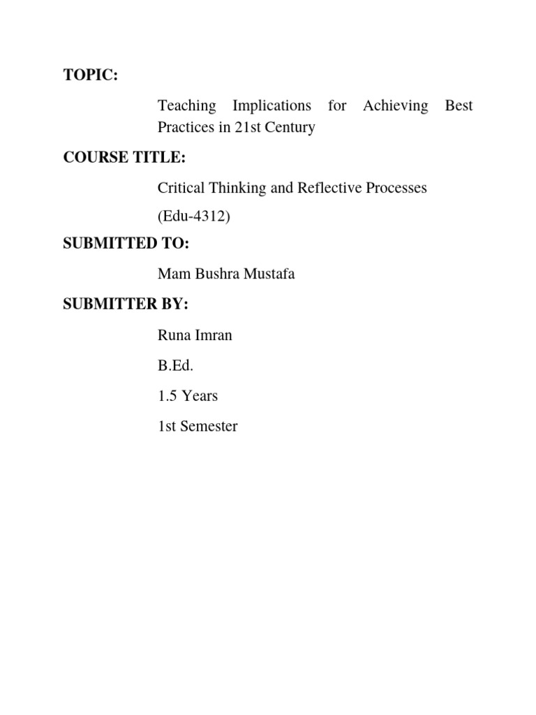 Teaching Implications For Achieving Best Practices In 21st Century Pdf Critical Thinking