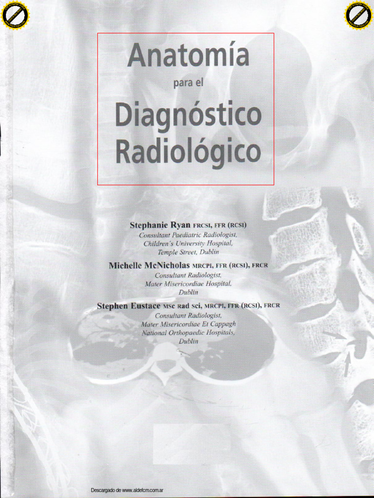 Anatomía para El Diagnóstico Radiológico | PDF